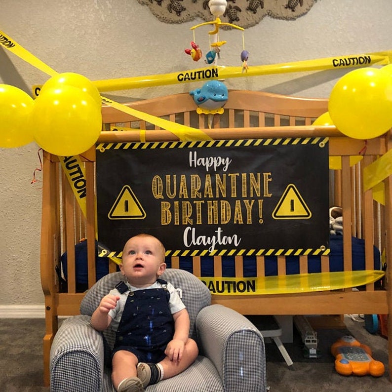 Quarantine First Birthday Banner Quarantine birthday sign | Etsy
