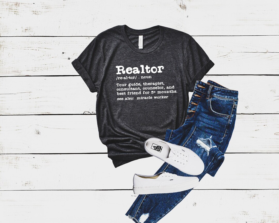 Funny Realtor Shirt, Local Realtor, Real Estate Agent T Shirt, Real ...