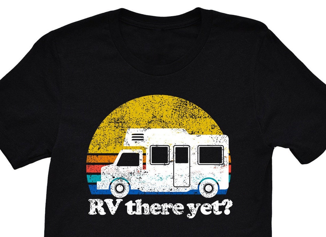 RV There yet Shirt Mens RV Shirt, Camper Shirt, Funny Camping Shirt, Adventure Shirt, Family ...