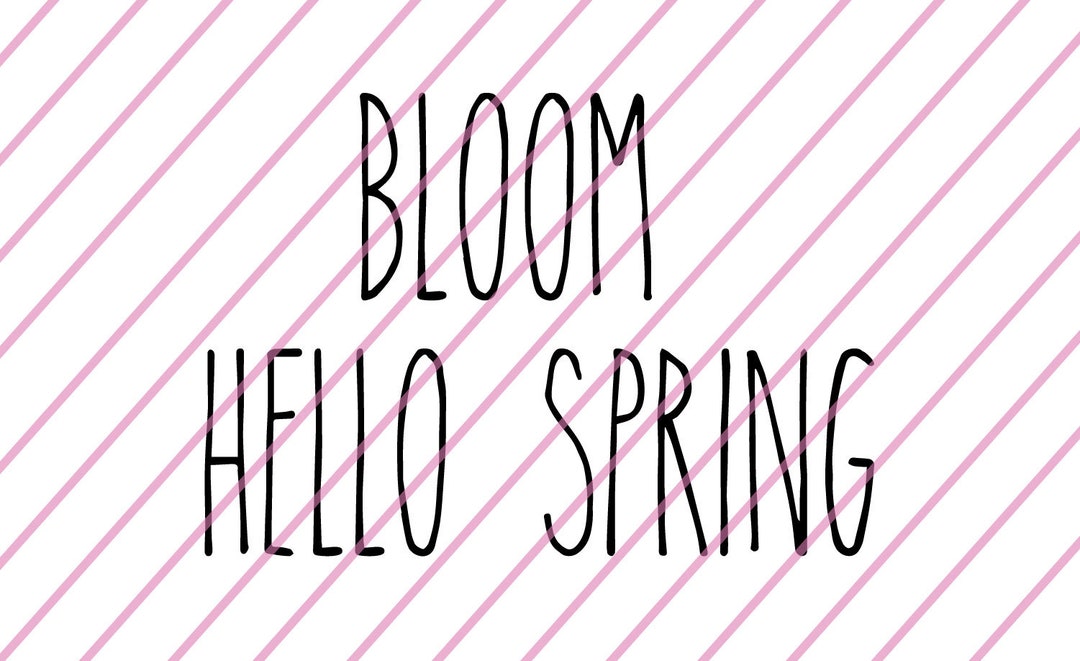 Rae Dunn Inspired Words "hello" "spring" "bloom" SVG, PNG, JPG Design ...