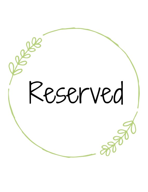 Reserved Printable. Instant Download - Etsy