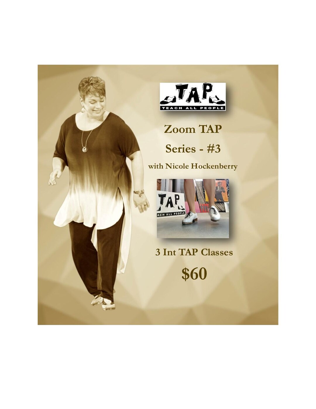 Zoom TAP Series #3 - Nicole Hockenberry TAP Dance Tutorials and Classes ...