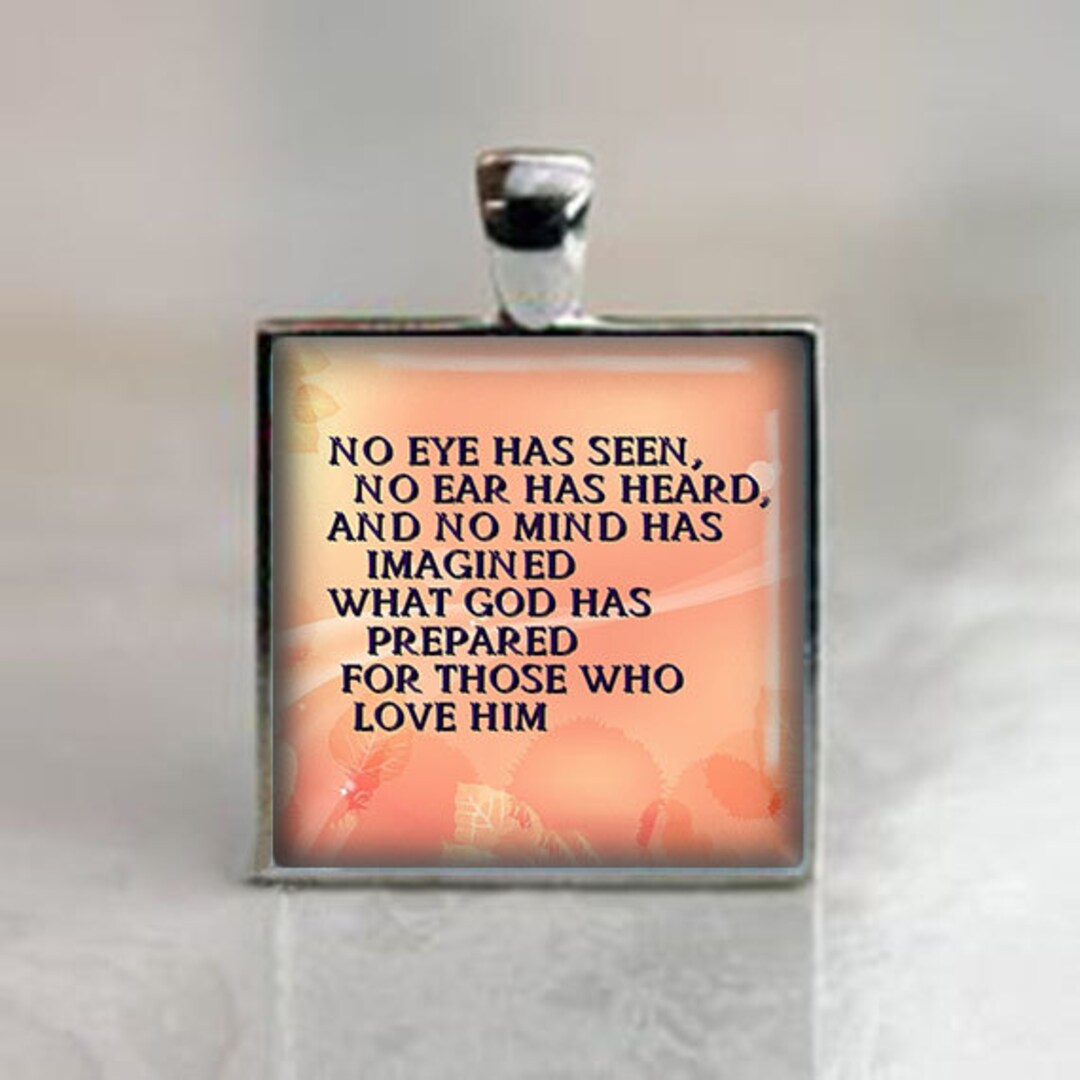 No Eye Has Seen Corinthians 2:9 Bible Quote - Religious Christian ...