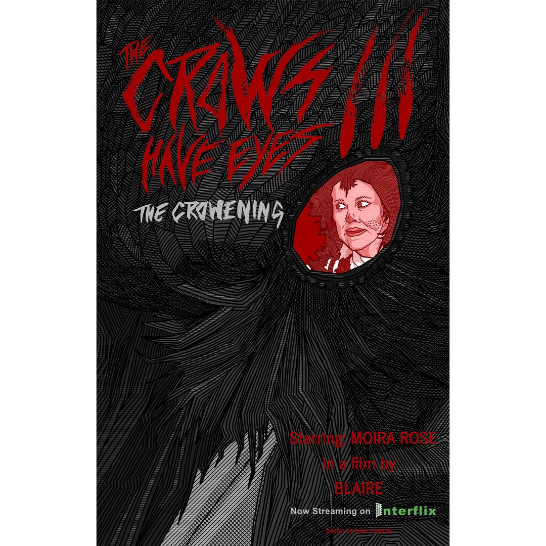 The Crows Have Eyes 3: the Crowening 11x17 Print - Etsy