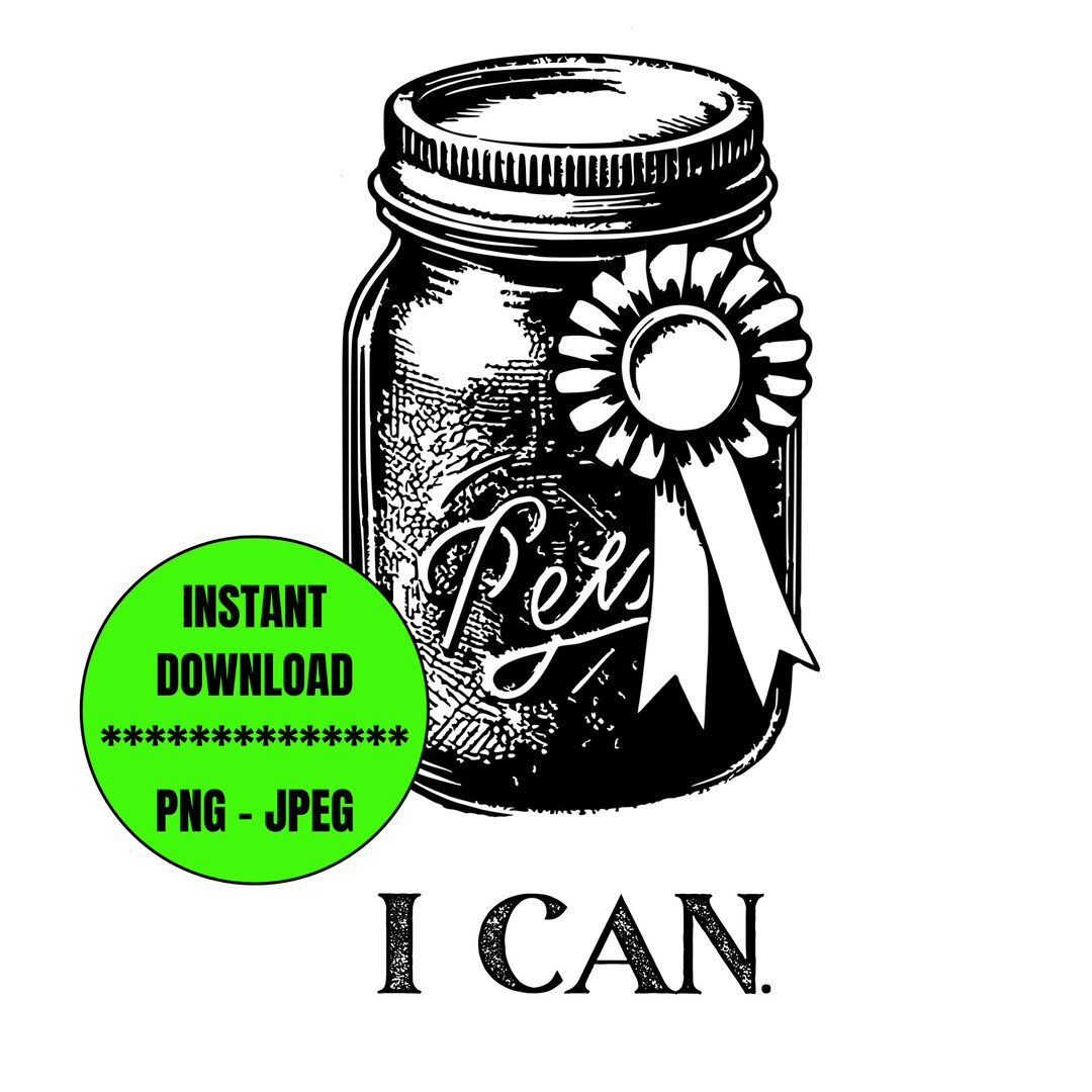 Canning PNG JPEG I Can Sublimation Image Download for Farmers Wife ...