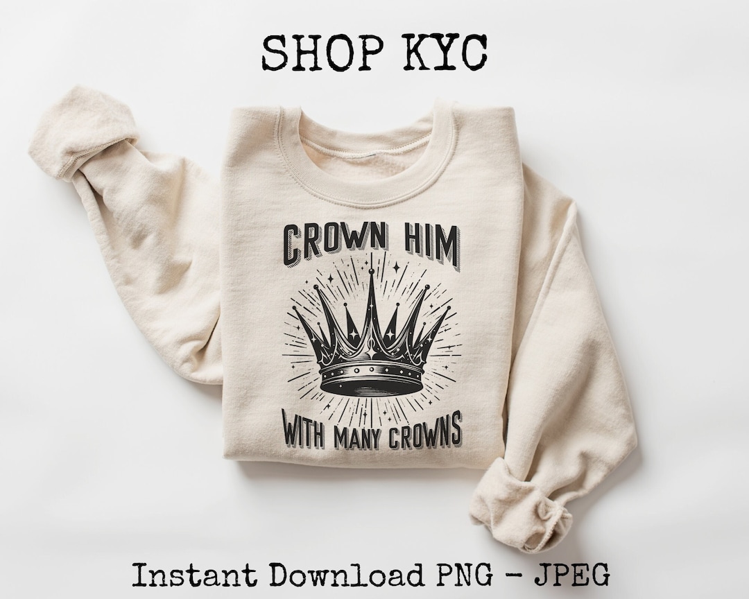 Crown Him With Many Crowns PNG JPEG Christian Faith PNG Christian ...