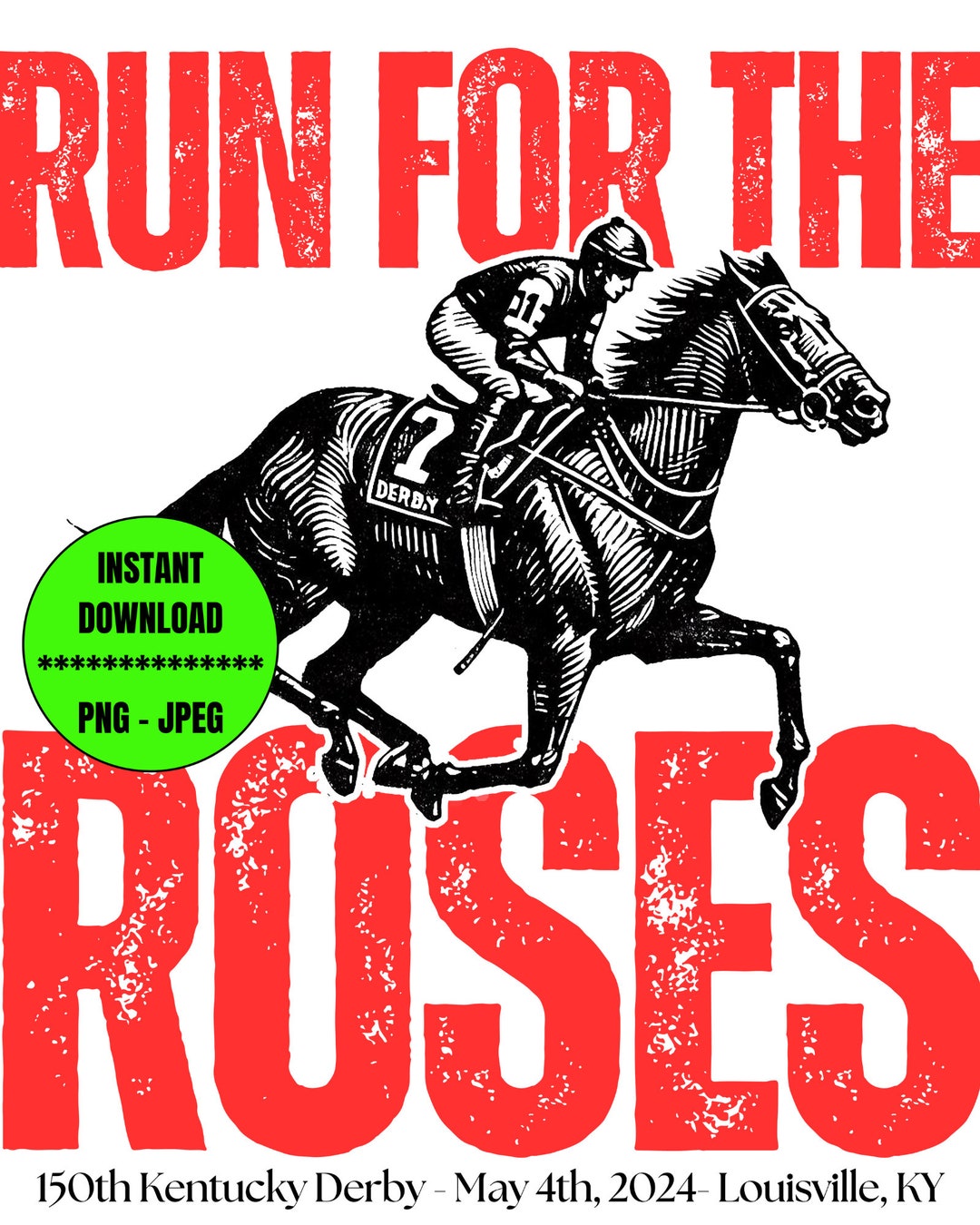 Run for the Roses Derby 2024 PNG JPEG for Kentucky Derby Party ...