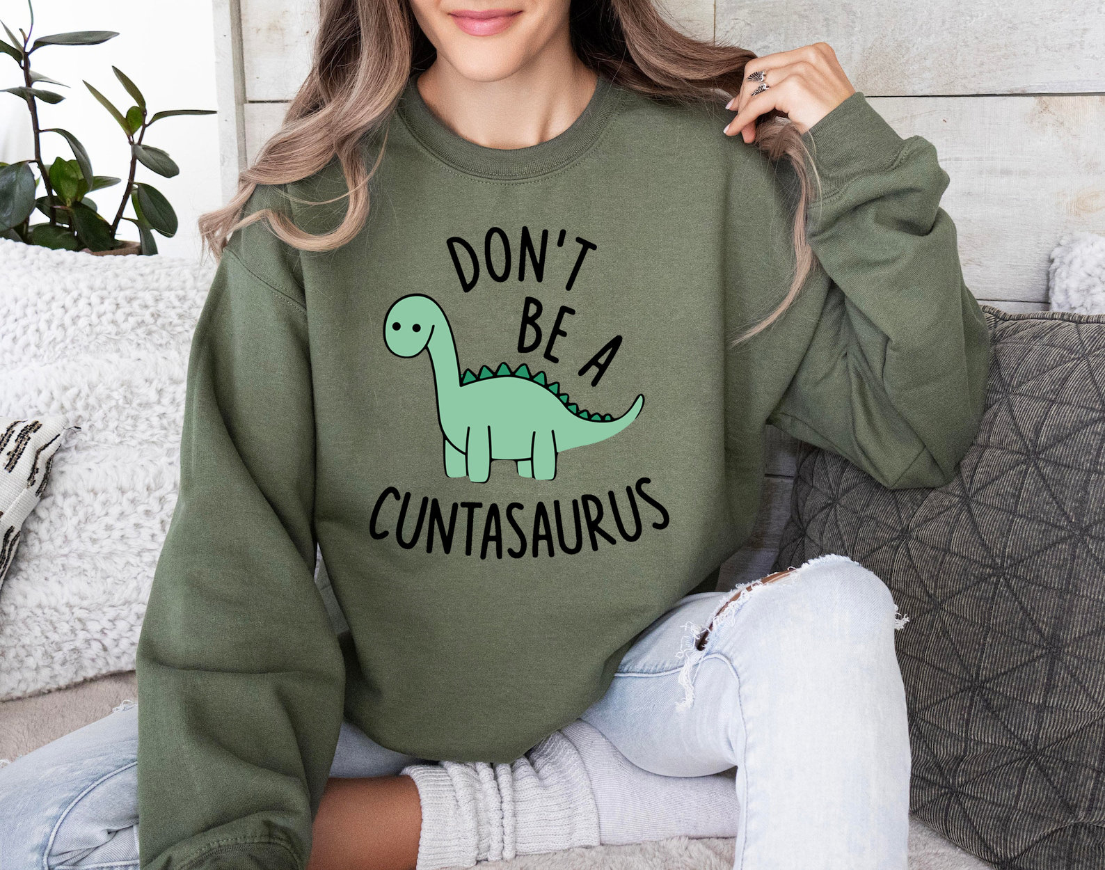 Don't Be A Cuntasaurus Shirt, Trendy Joke Gifts, Dinosaurs Crewneck ...