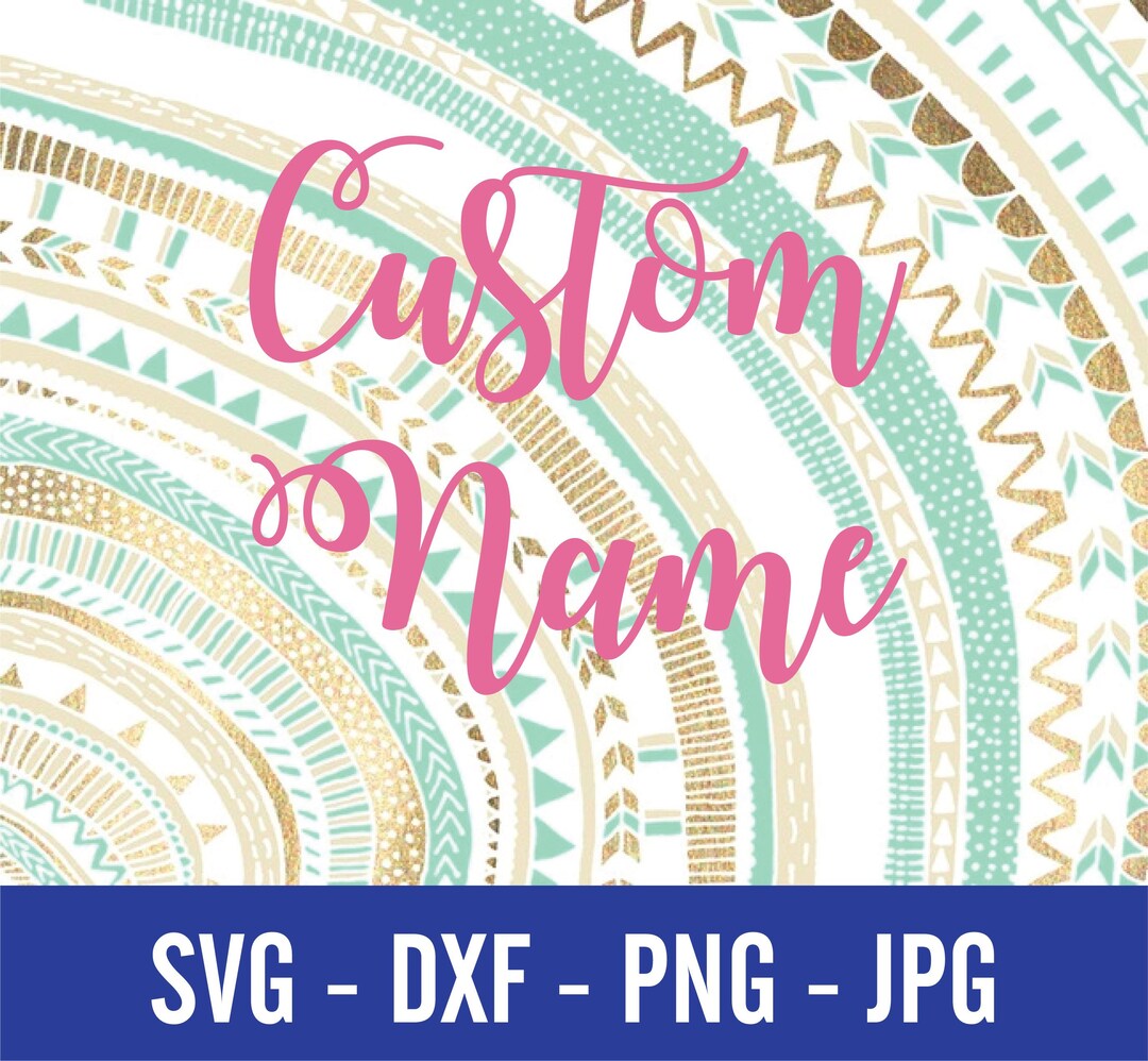 Custom SVG Cut File, SVG Files, Custom Design, Your Text in Design ...