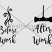 Before Work Svg, After Work Svg, Coffee Mug SVG, Wine Glass SVG ...