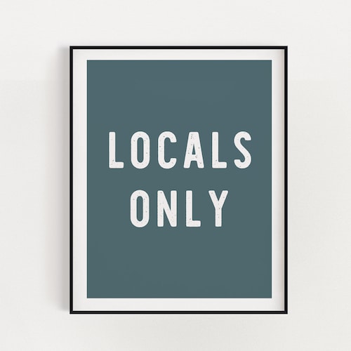 Locals Only Sign PRINT California Surf Art Wall Decor - Etsy