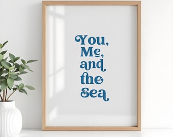 You, Me, & the Sea Print - Etsy