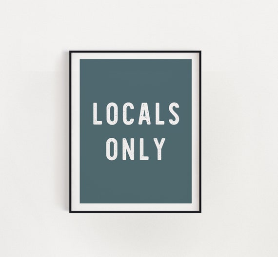 Locals Only Sign Digital PRINT California Surf Instant - Etsy