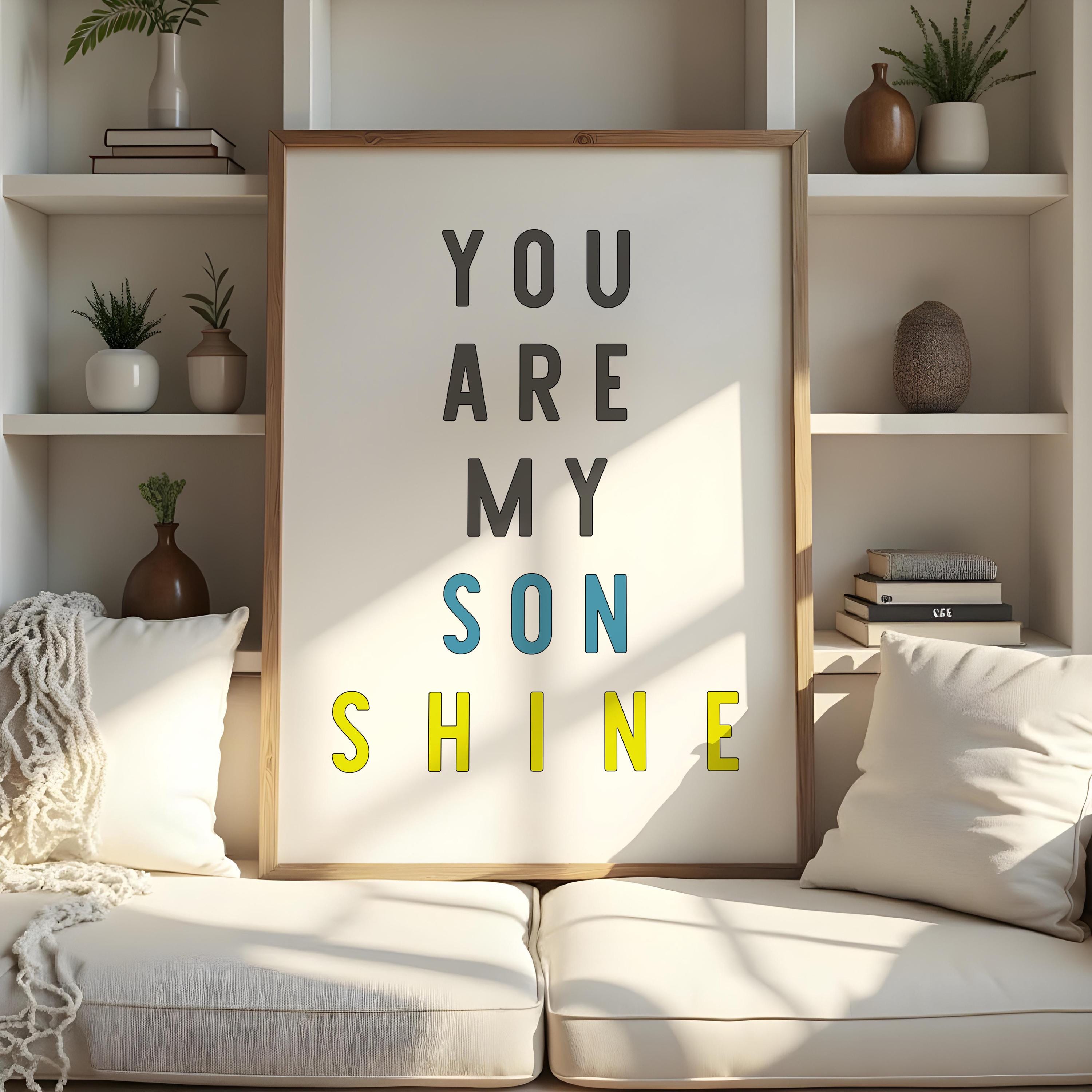You Are My Son Shine Nursery Art Print - Etsy