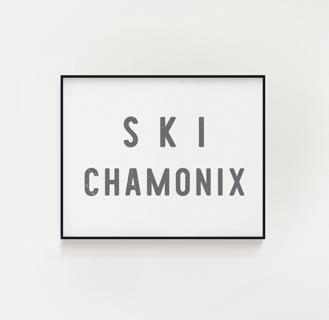 Ski Chamonix France Print, Ski Chamonix Sign, Ski Digital PRINT, Ski ...