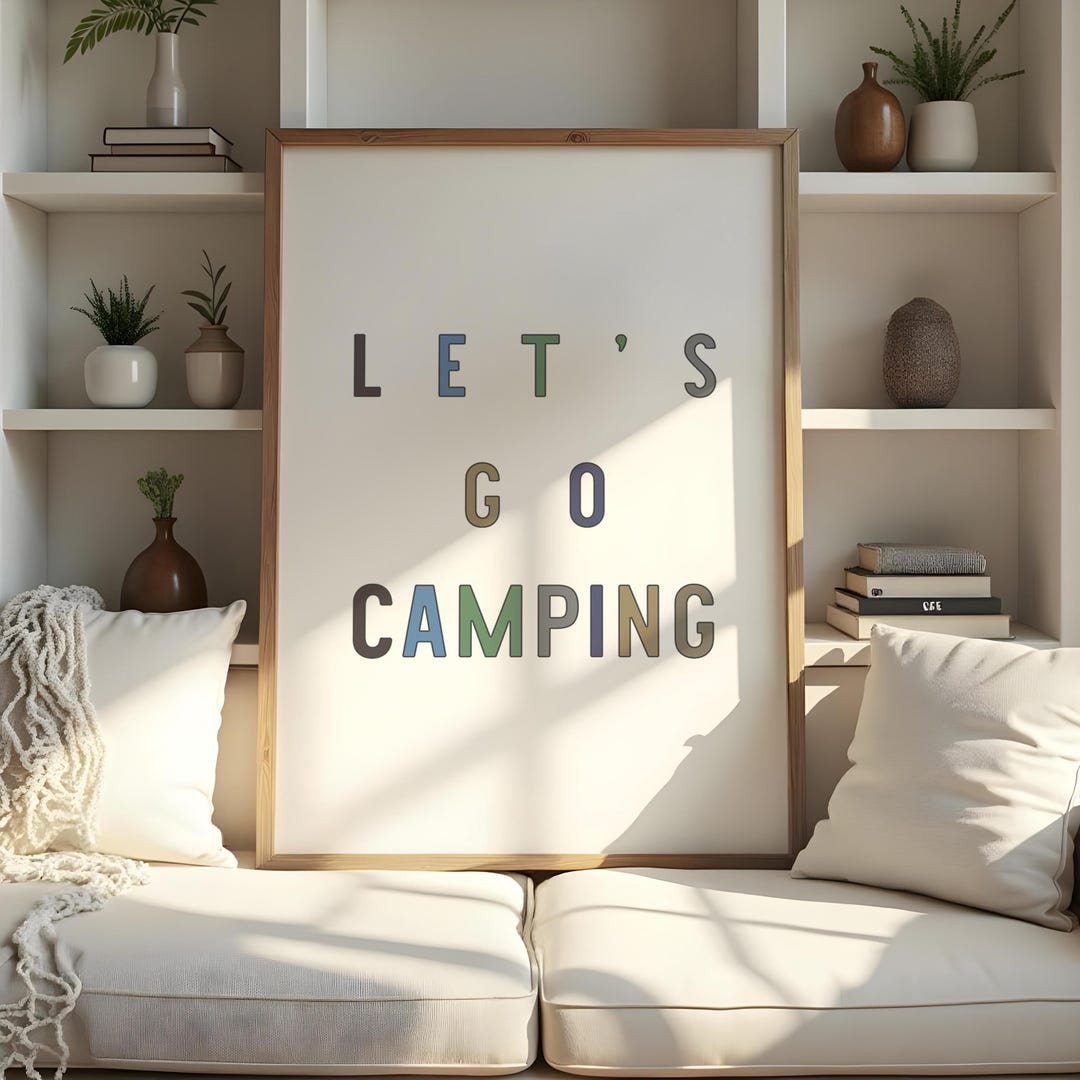 Let's Go Camping Print Home Decor Camping Wall Art Print Adventure Wall ...
