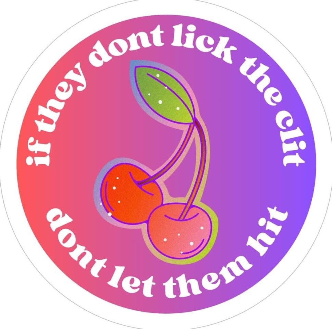 LICK THE CLIT Hot Girl Summer Stickers Baddie Silly Female Empowerment ...