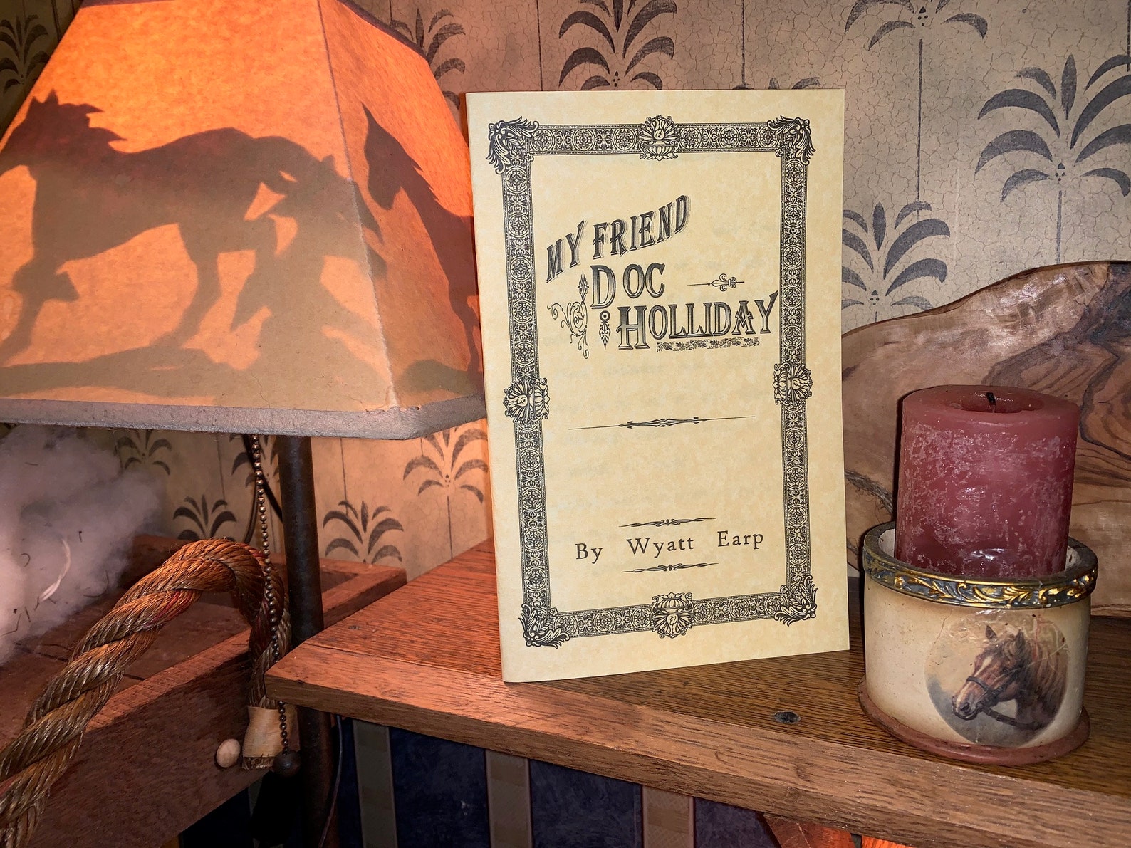 My Friend Doc Holliday-Holiday Wyatt Earp Tombstone Booklet | Etsy