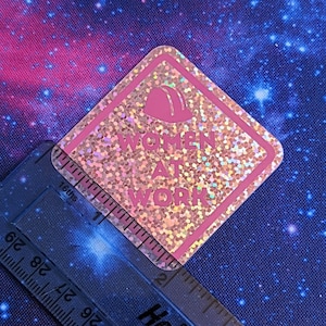 Sticker: "women at Work" Construction Site Sign --- Bar-b Barbara ...