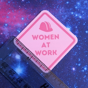Sticker: "women at Work" Construction Site Sign --- Bar-b Barbara ...