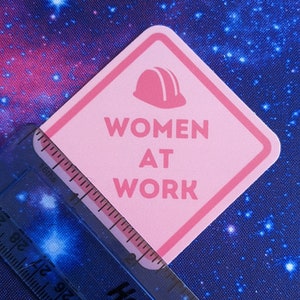 Sticker: "women at Work" Construction Site Sign --- Bar-b Barbara ...