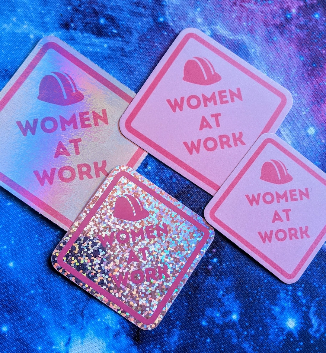 Sticker: "women at Work" Construction Site Sign --- Bar-b Barbara ...