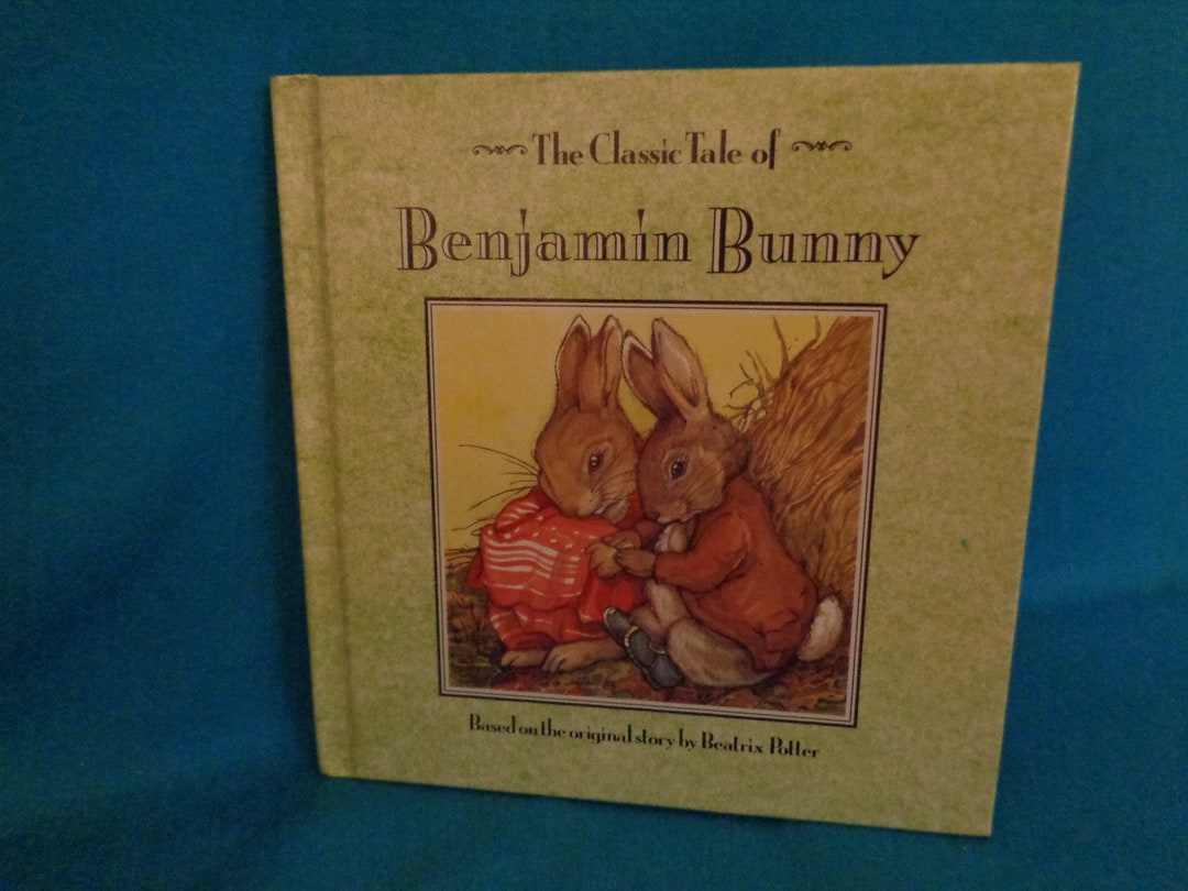 1992 the Classic Tale of Benjamin Bunny Book Based on the Original ...