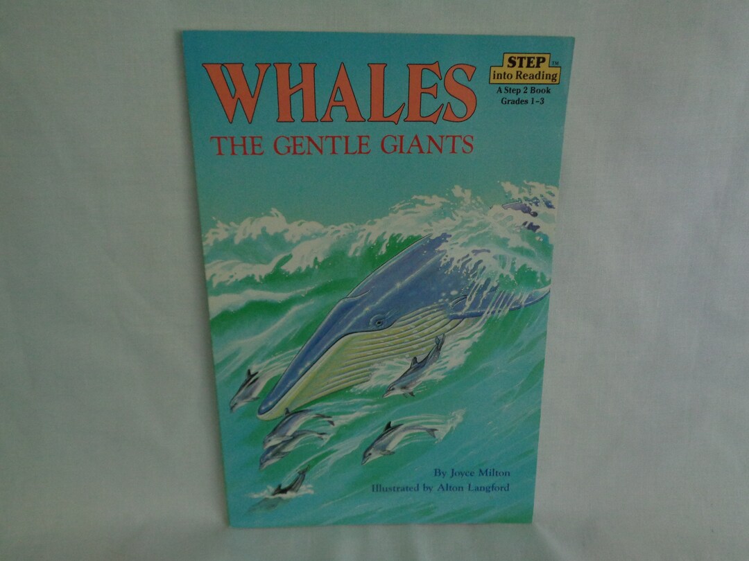 1989: Whales The Gentle Giants Step into Reading a Step 2 book de Joyce ...