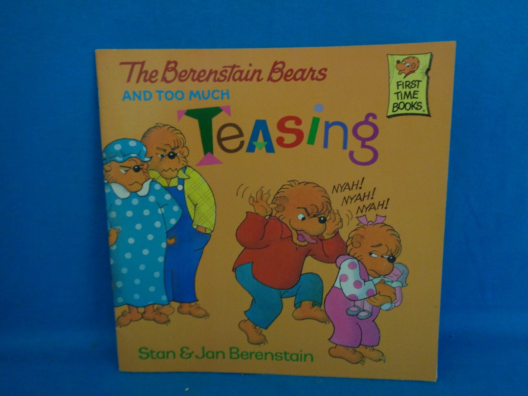 1995 the Berenstain Bears and Too Much Teasing Book by Stan & Jan ...