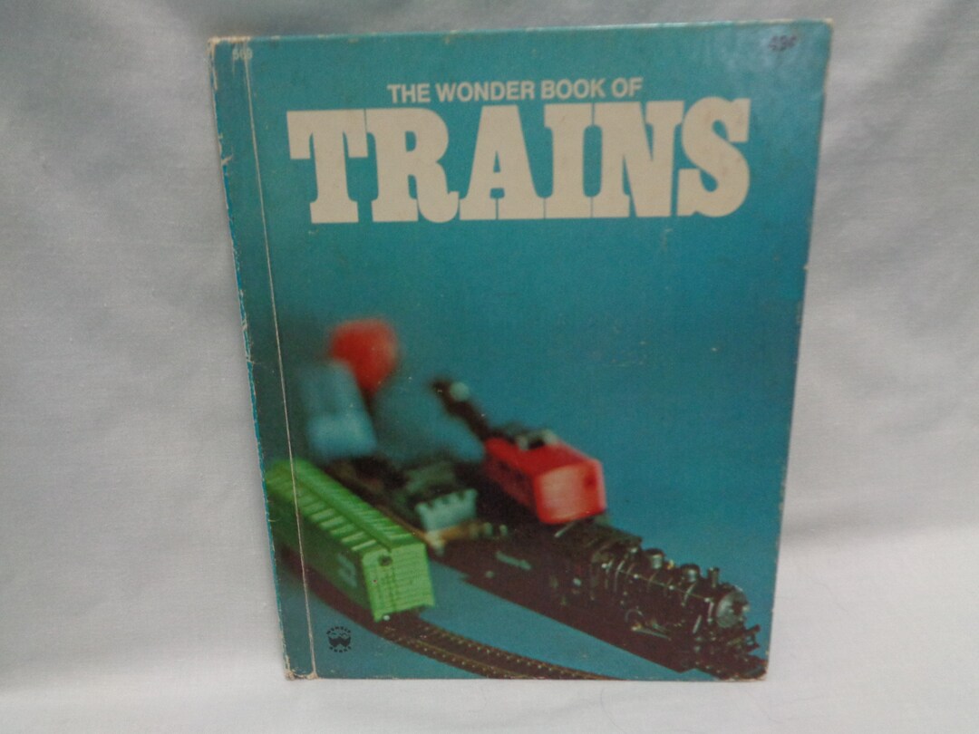Vintage 1974 the Wonder Book of Trains Book by Lisa Peters - Etsy