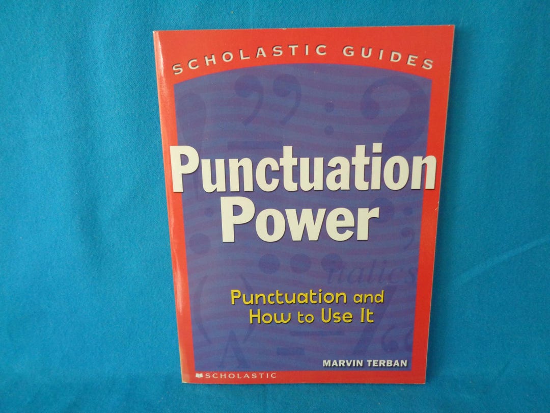 Vintage 2002 Punctuation Power Punctuation and How to Use It Scholastic ...