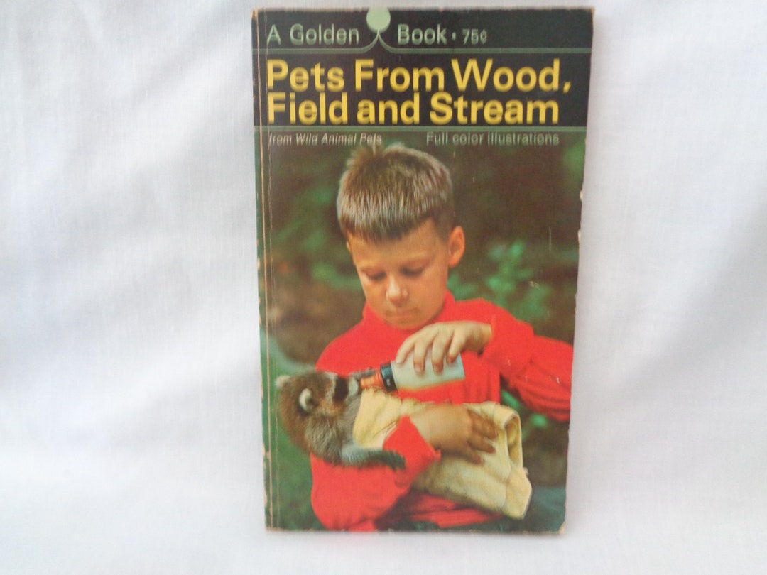 Vintage 1969 Pets From Wood Field and Stream A Golden Book by Roy ...