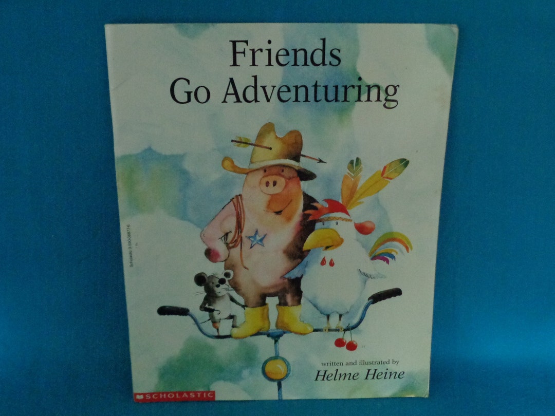 Vintage 1997 Friends Go Adventuring Book by Helme Heine - Etsy