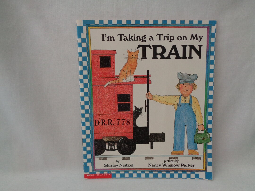 Vintage 2000 I'm Taking a Trip on My Train Book by Shirley Neitzel - Etsy