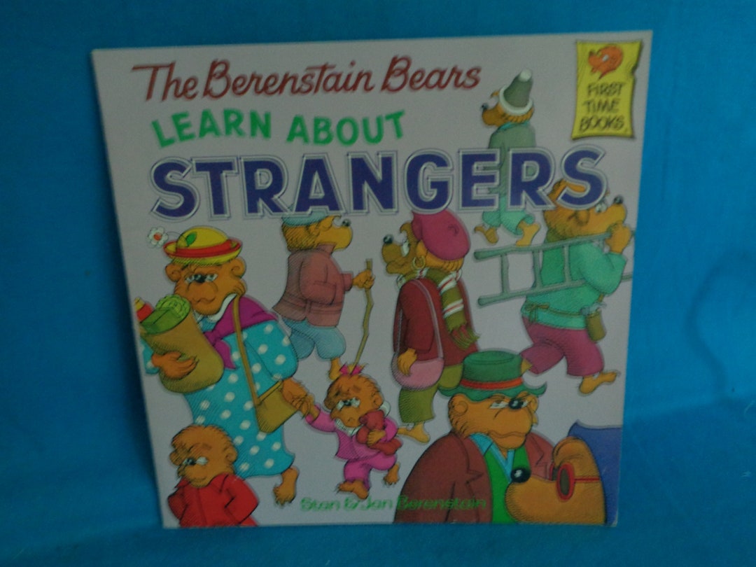 1985 the Berenstain Bears Learn About Strangers Book by Stan & Jan ...