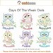 Days of the Week Owls Machine Embroidery Designs Pack Instant | Etsy