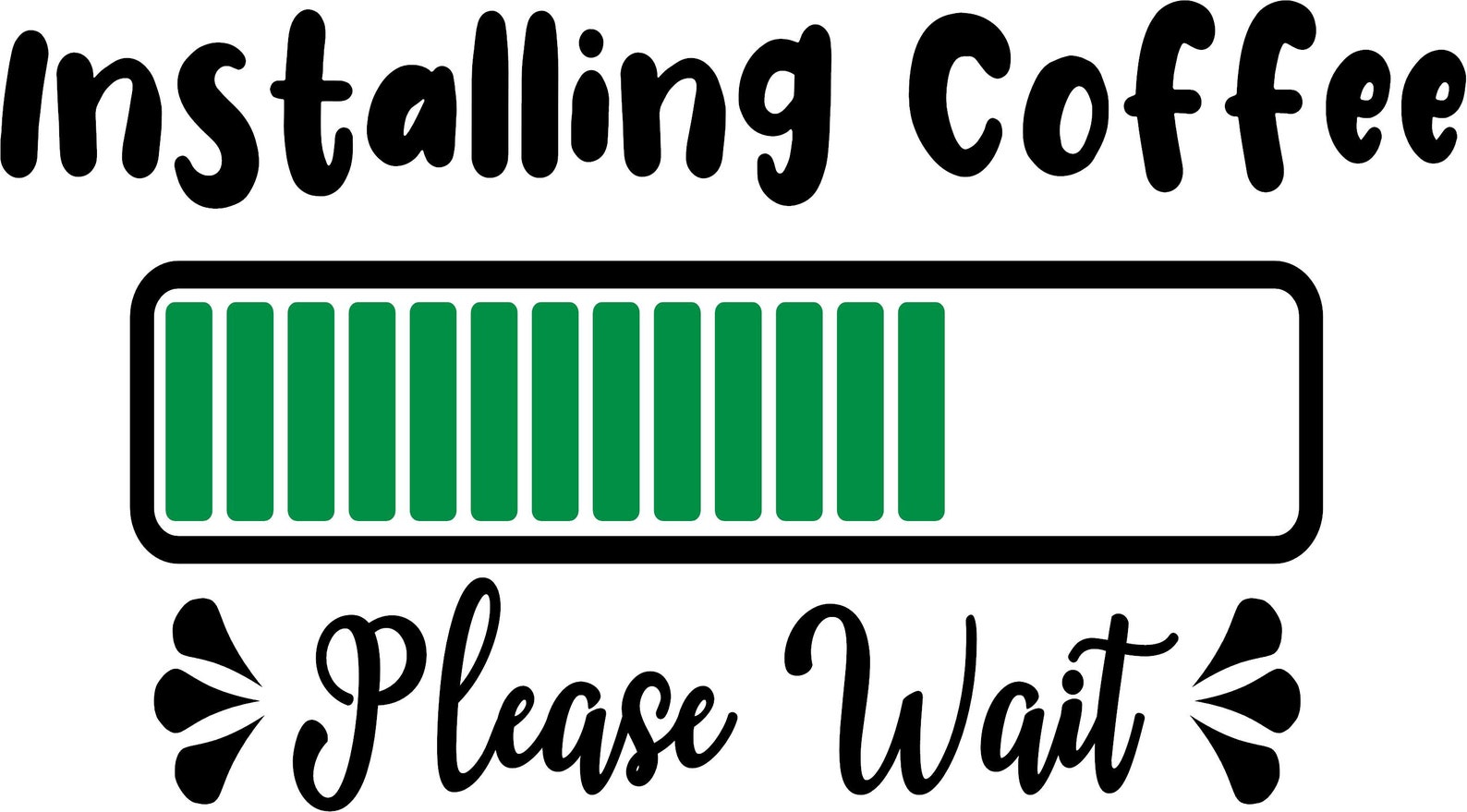 Installing Coffee Please Wait Funny Mug 11 Oz or 15 Oz Ounce - Etsy