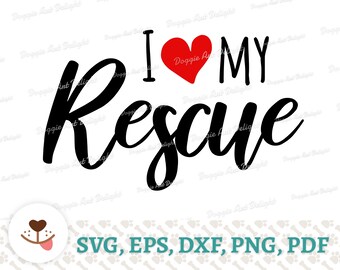 I Love My Rescue Dog - Etsy