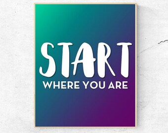 Start where you are | Etsy