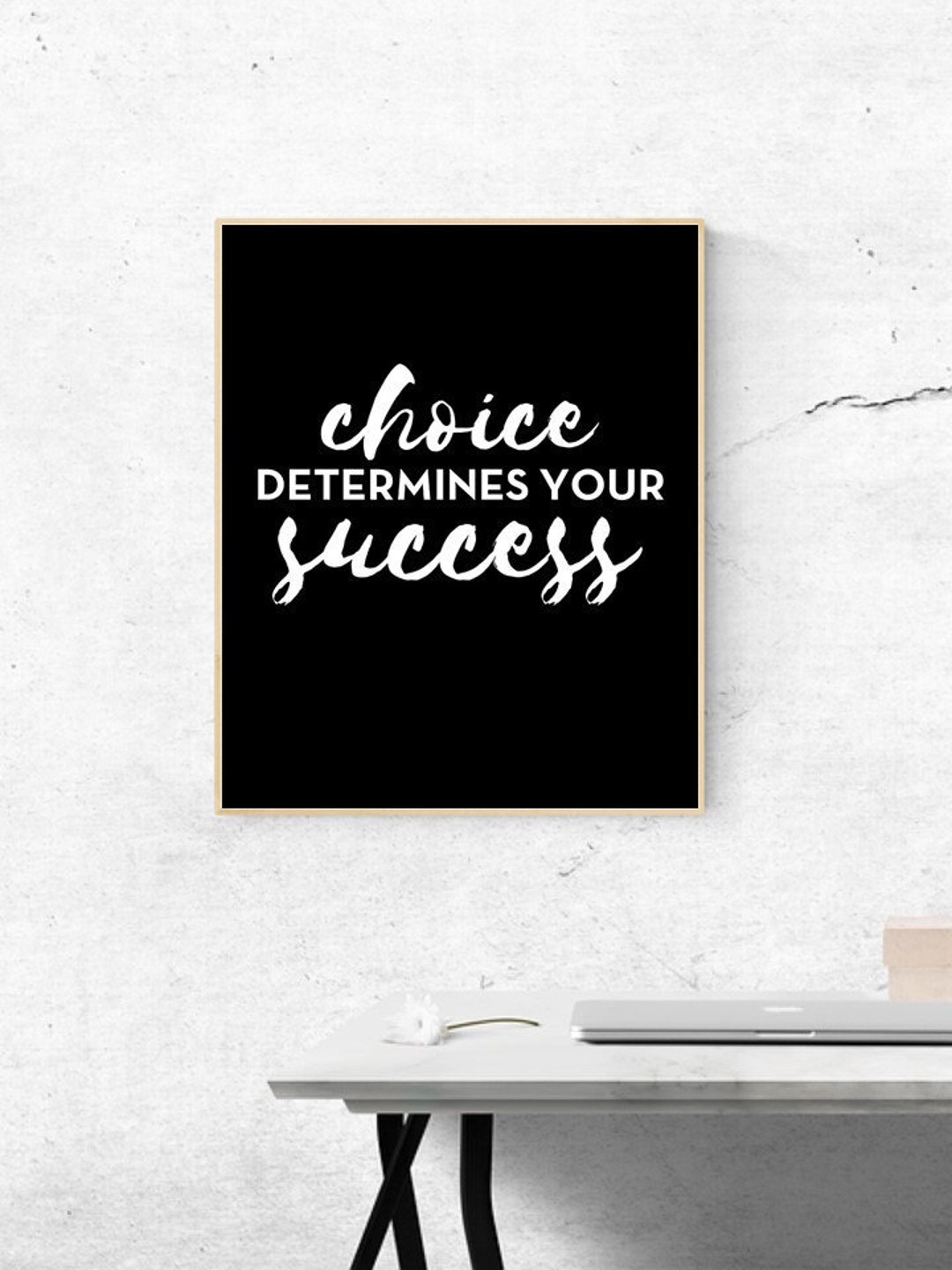 MOTIVATIONAL - Choice Determines Your Success - Quote - Digital Wall ...