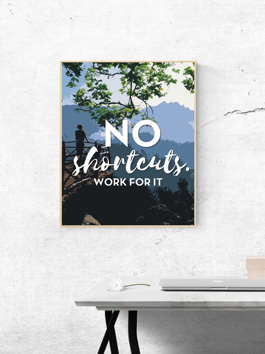 MOTIVATIONAL - No Shortcuts Work for It - Quote - Digital Wall Art - Etsy