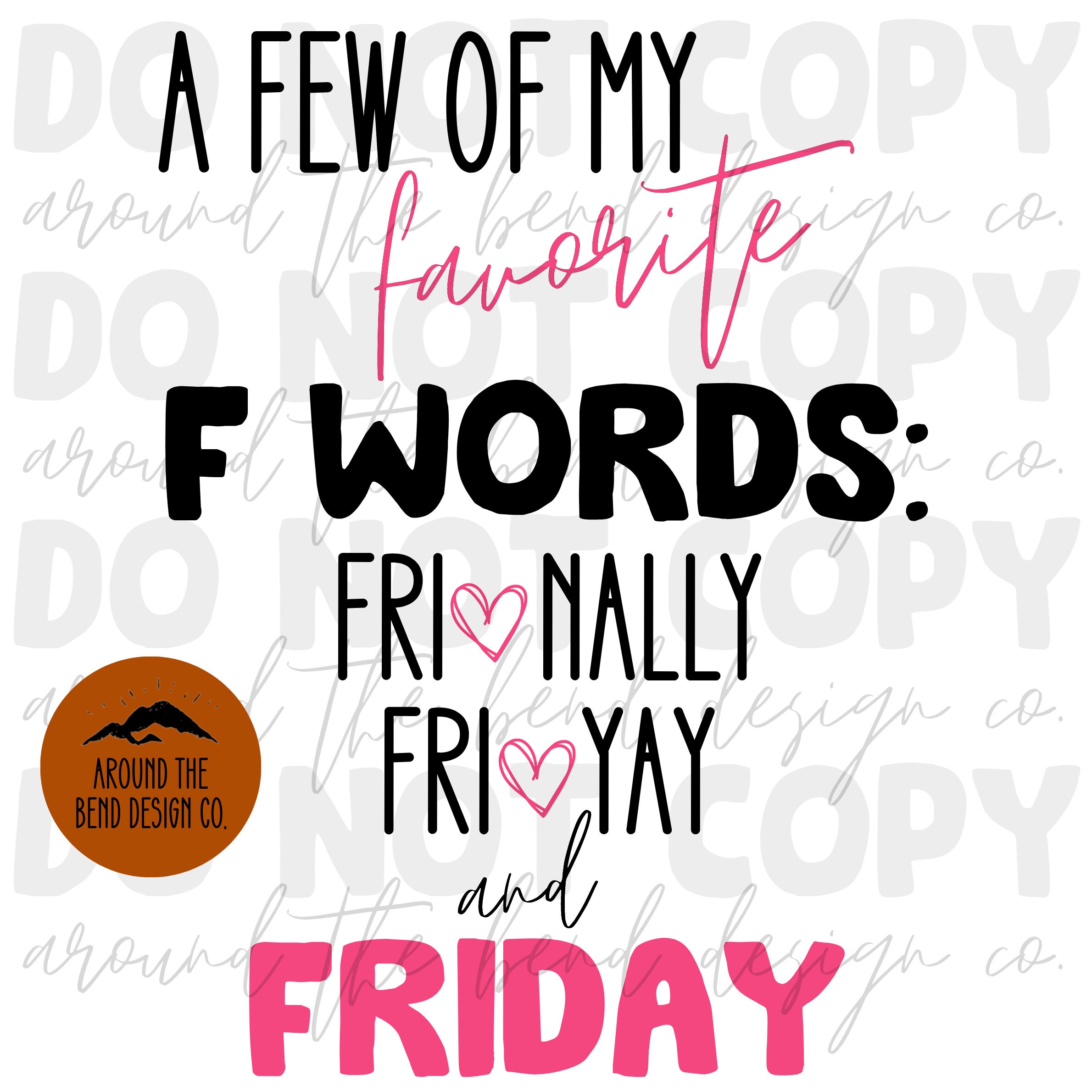 F Word Friday Friyay Frinally Png Jpg Digital Download Happy Friday ...