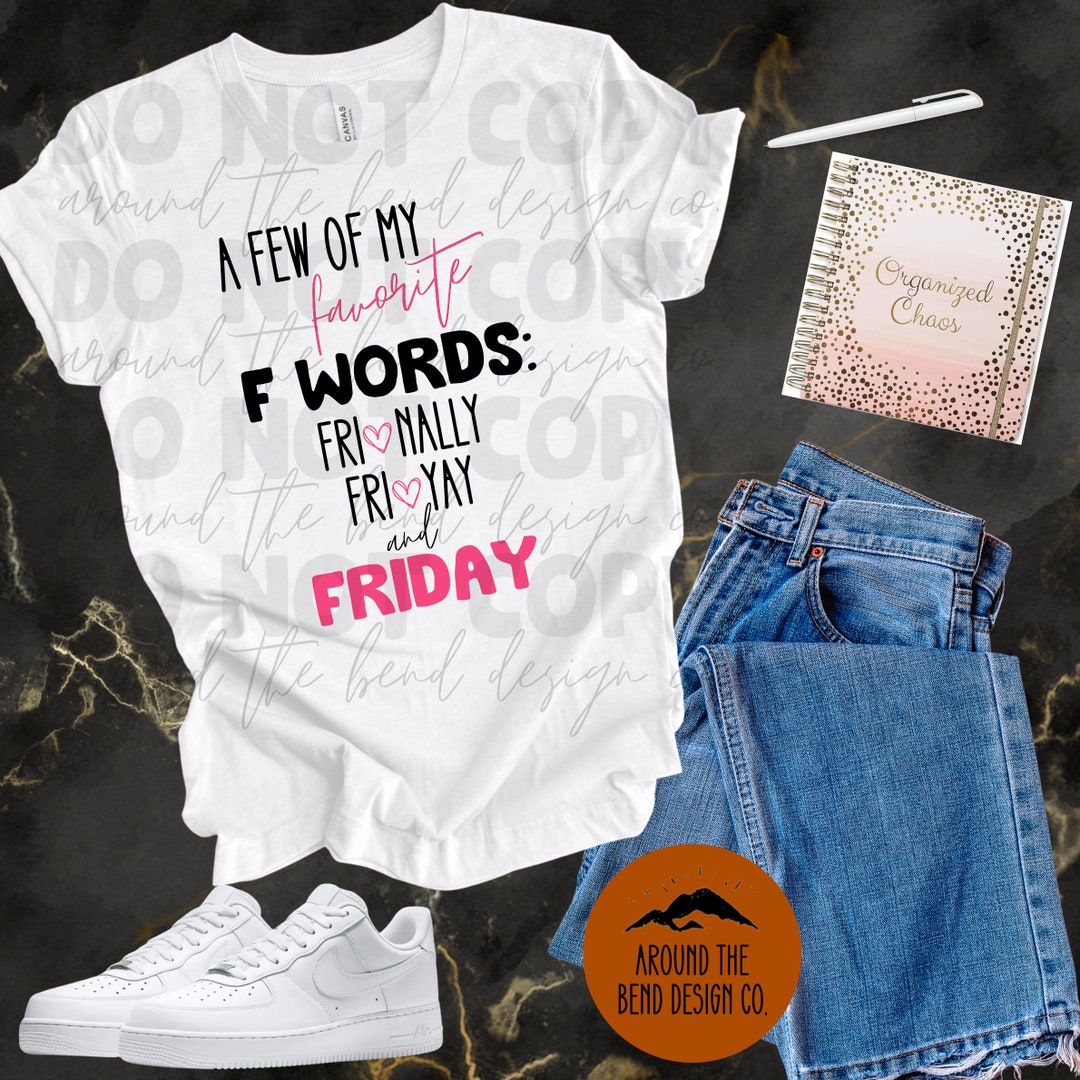 F Word Friday Friyay Frinally Png Jpg Digital Download Happy Friday ...