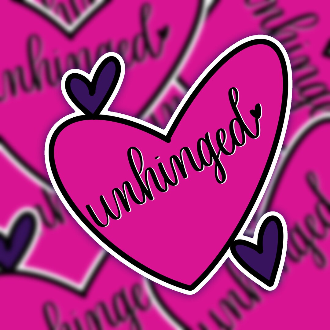 Unhinged Matte Sticker - Etsy