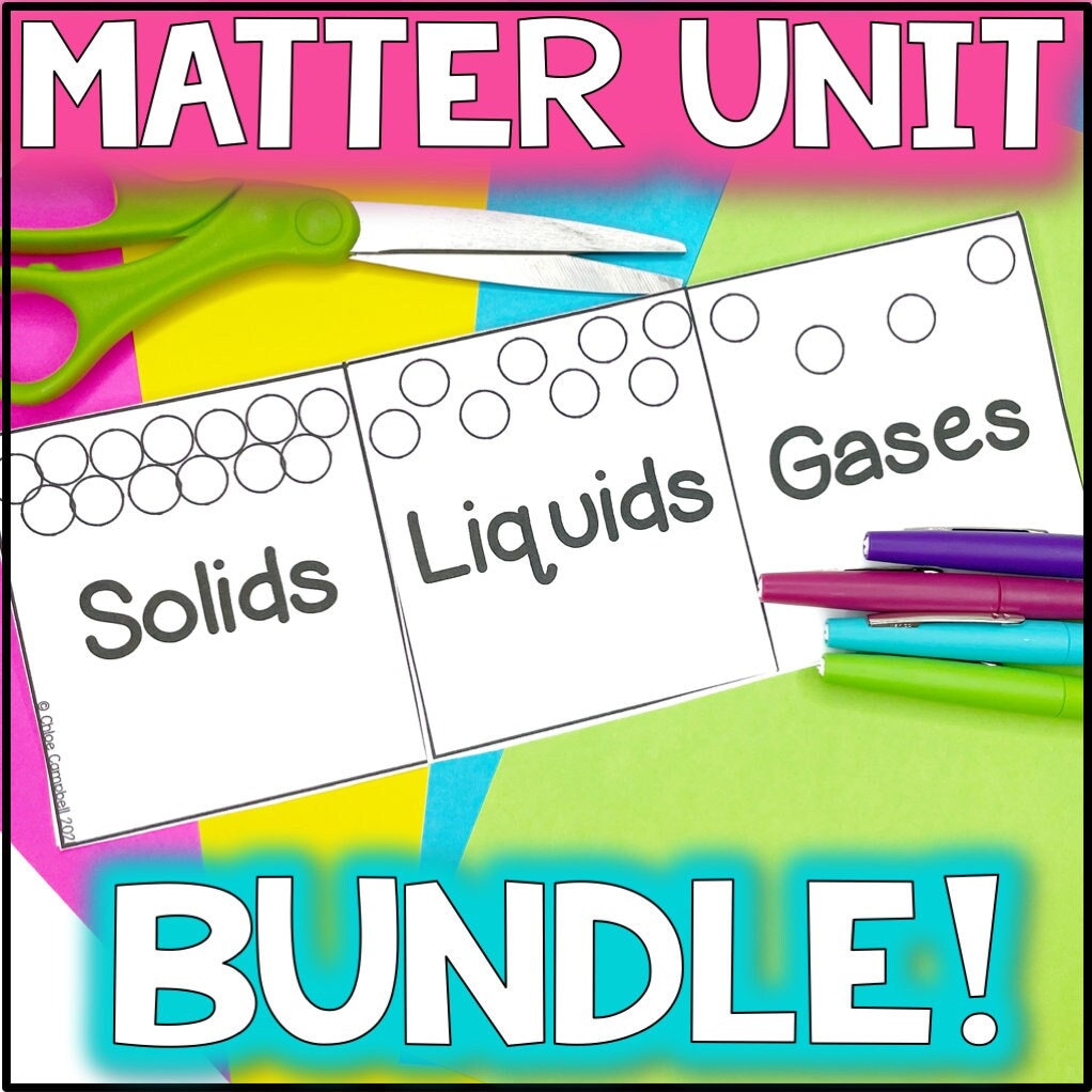 States of Matter Unit - Physical Science - Properties of Matter Solids ...