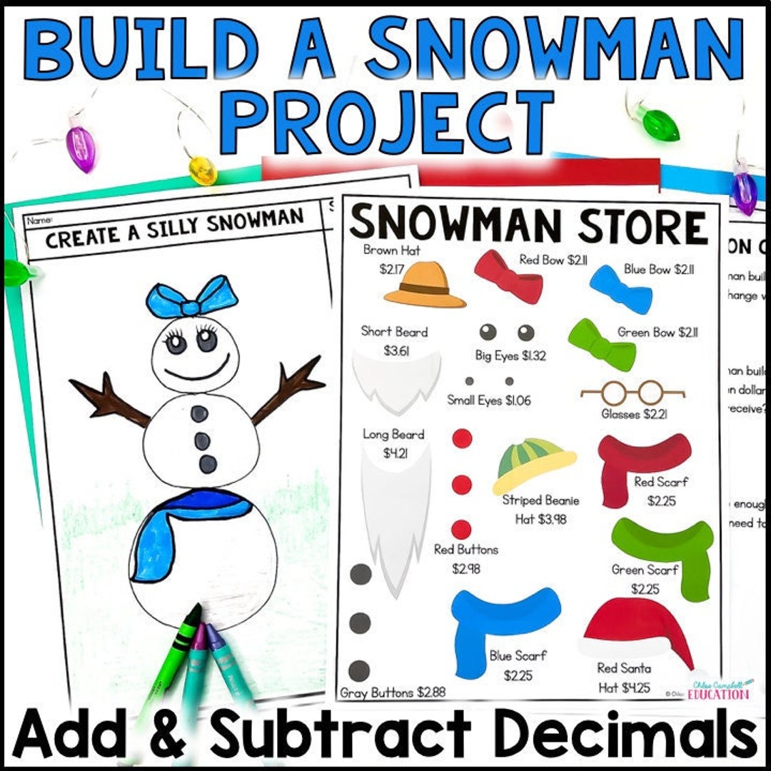 Build a Snowman Math Project Adding and Subtracting Decimals Christmas ...