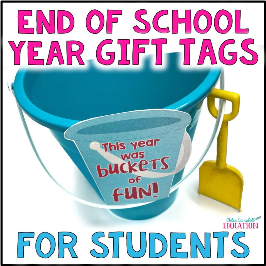 End of Year Gift Tags for Students Summer Gift Tags for Students Last ...
