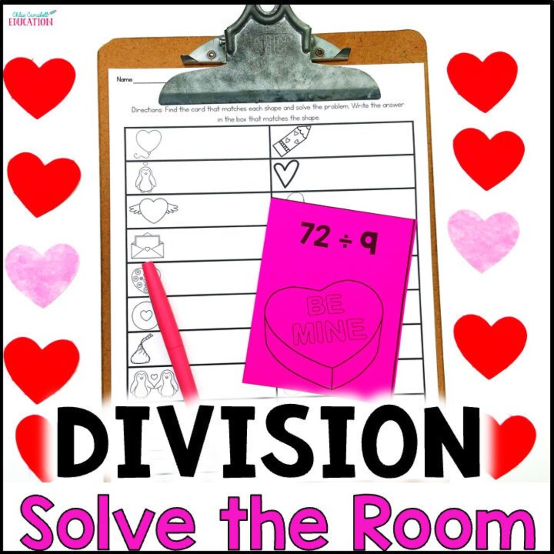 Division Facts Practice - Valentine's Day Math - Solve the Room - Scoot ...