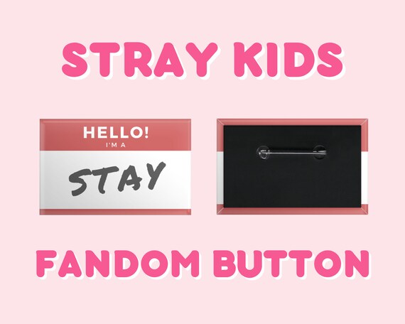 Stray Kids STAY Button KPOP Button Stay Button Kpop - Etsy