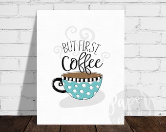 But First Coffee Illustration Kitchen Wall Decor Types of | Etsy